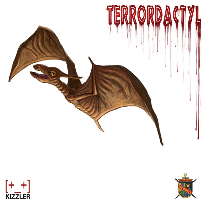 Terrordactyl | Kizzler