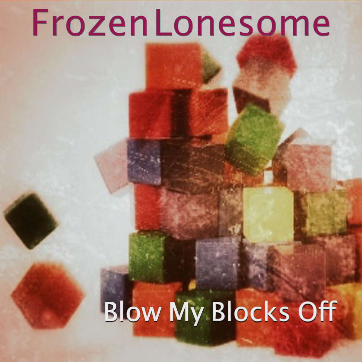 Blow My Blocks Off | Frozen Lonesome