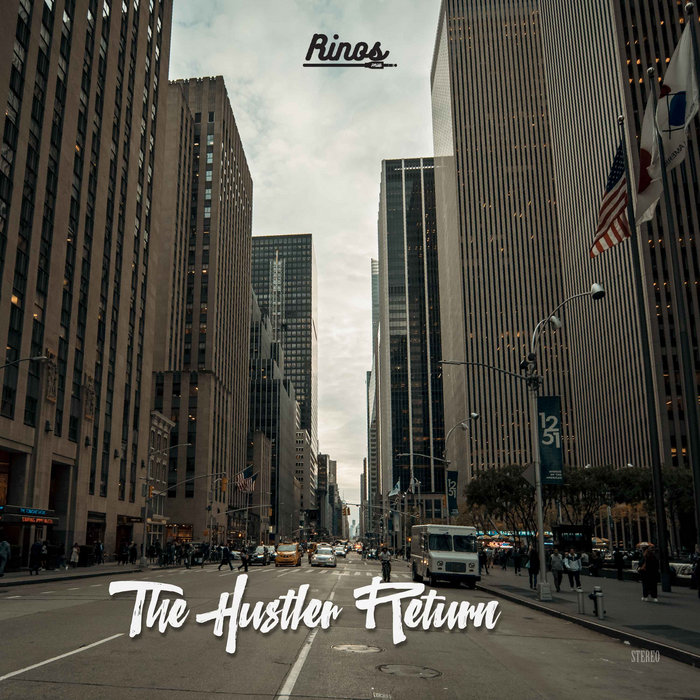 The Hustler Return | Rinosprod