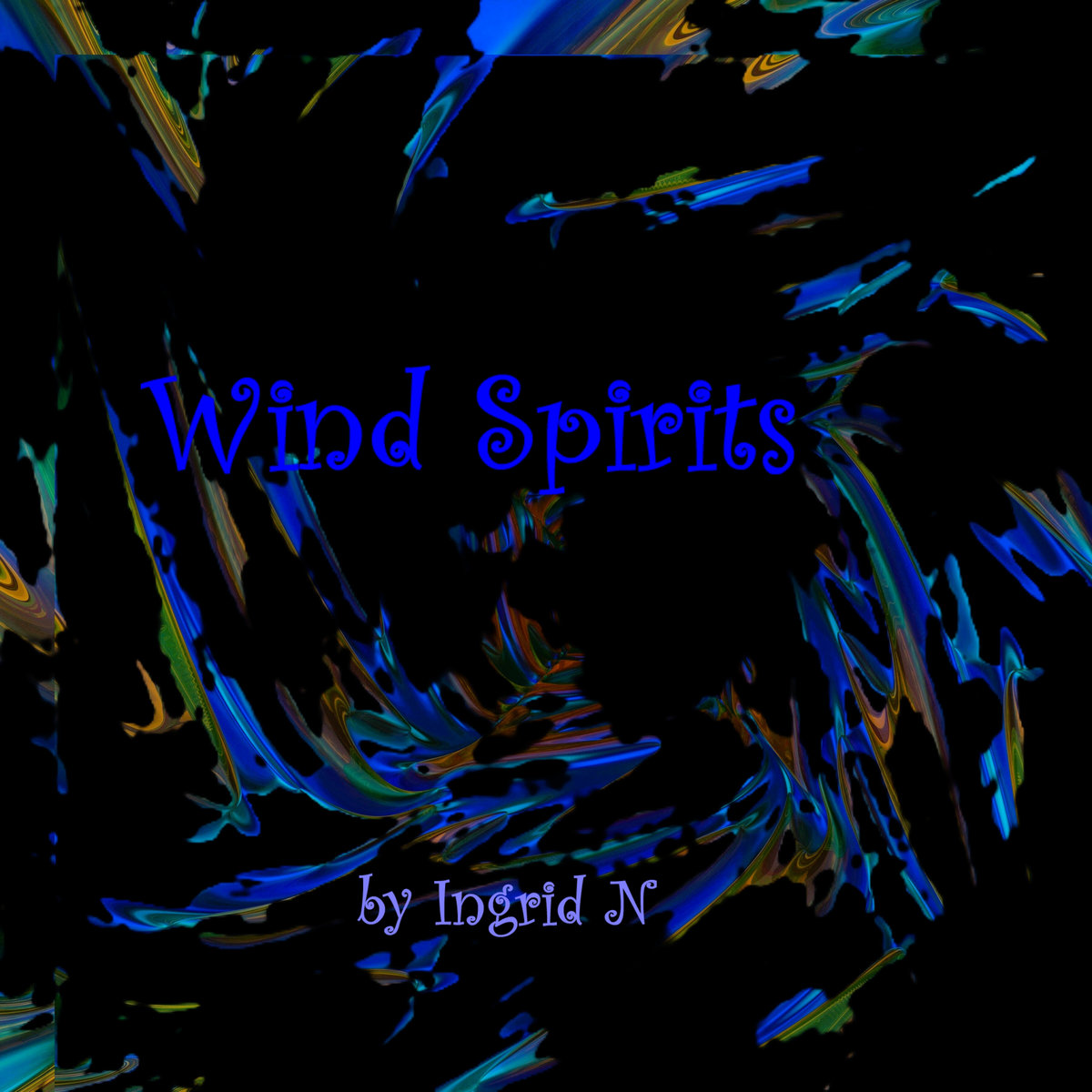 Wind Spirits | Ingrid N