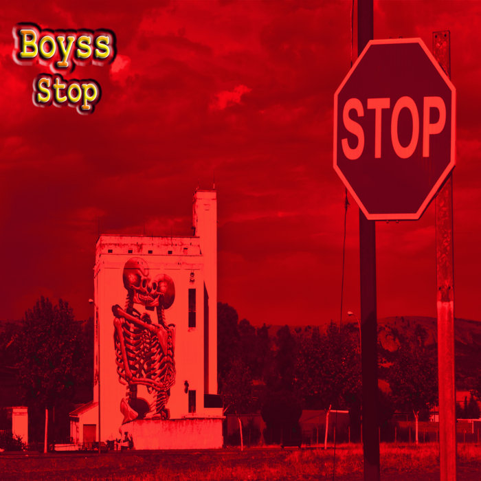 Stop | Boyss
