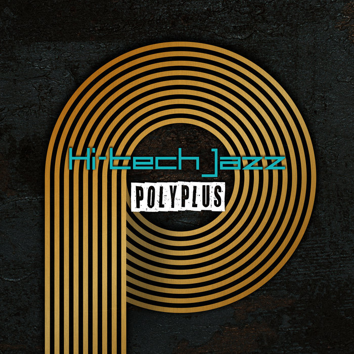 Hi-Tech Jazz | POLYPLUS