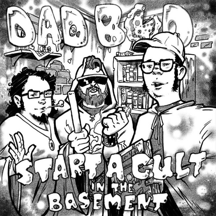 Start a Cult in the Basement | DadxBod