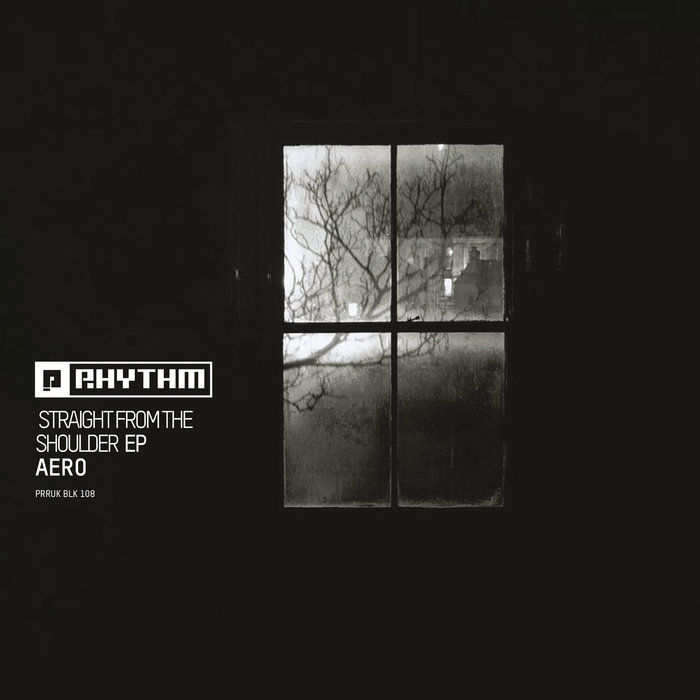 Straight From The Shoulder EP | Aero | Planet Rhythm