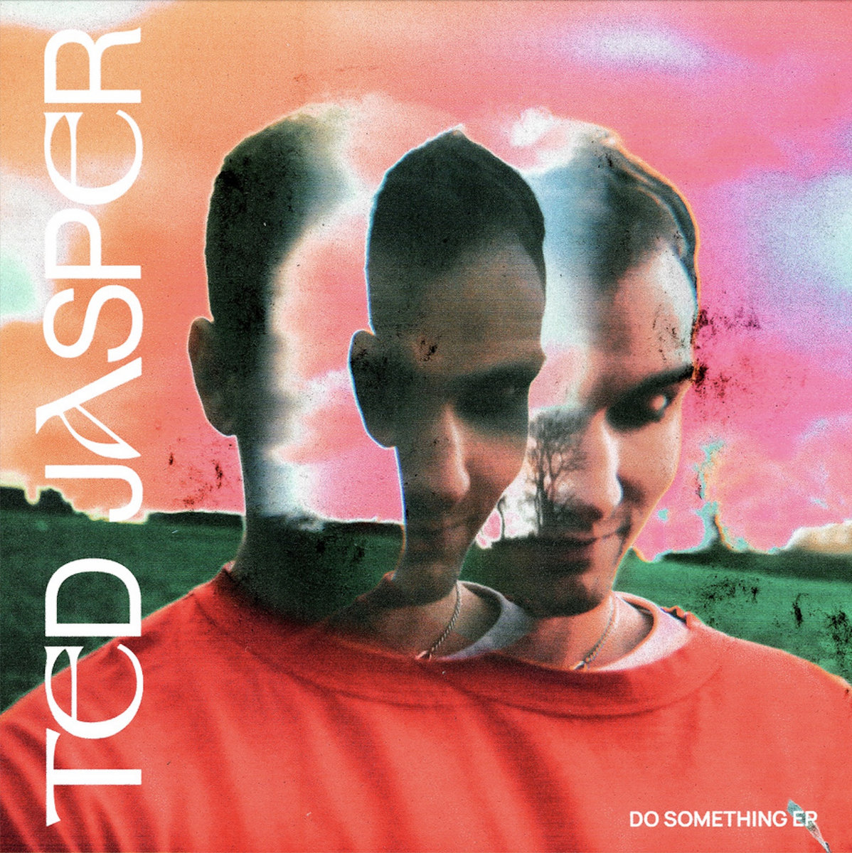 Do Something EP | Ted Jasper