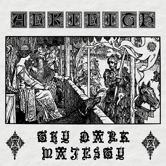 Thy Dark Majesty | Alkilith