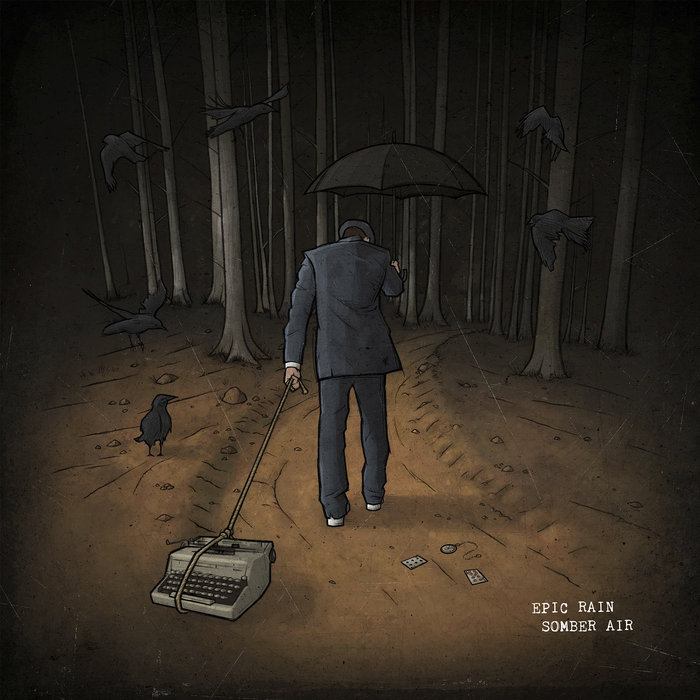 Somber Air | Epic Rain