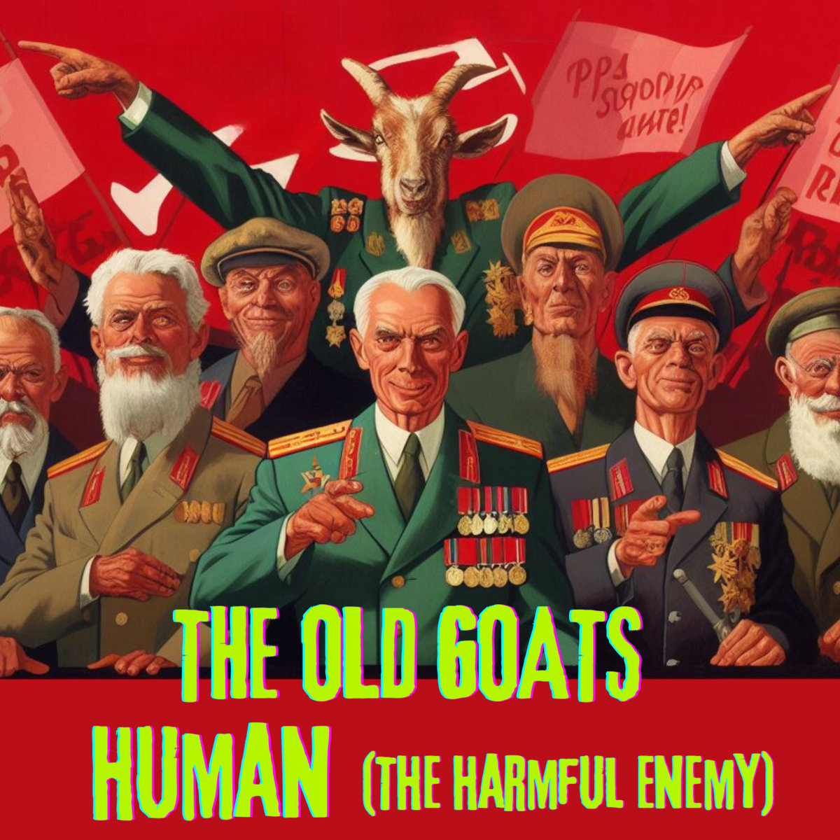 Human (The harmfull enemy) | The Old Goats