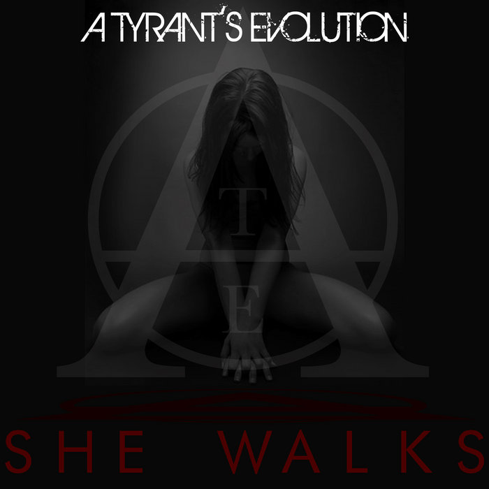 She Walks | A Tyrant's Evolution
