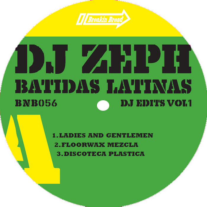 DJ Zeph - Batidas Latinas Vol 1 | Breakin Bread