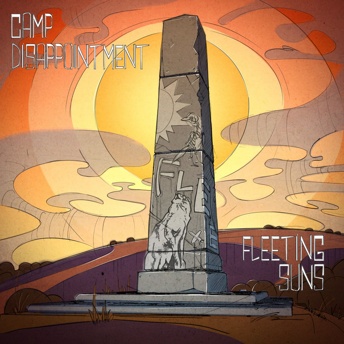 Camp Disappointment | Fleeting Suns