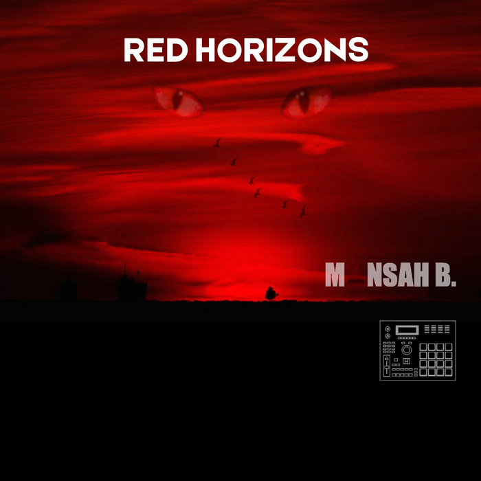 Red Horizons | Mansah B.