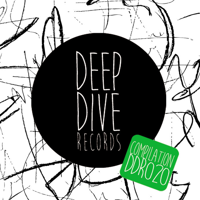 DDR020 - The Compilation! | Deep Dive Records