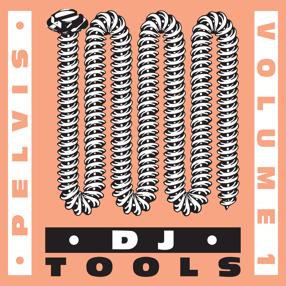 DJ Tools Volume 1 | Various Artists | Pelvis Records