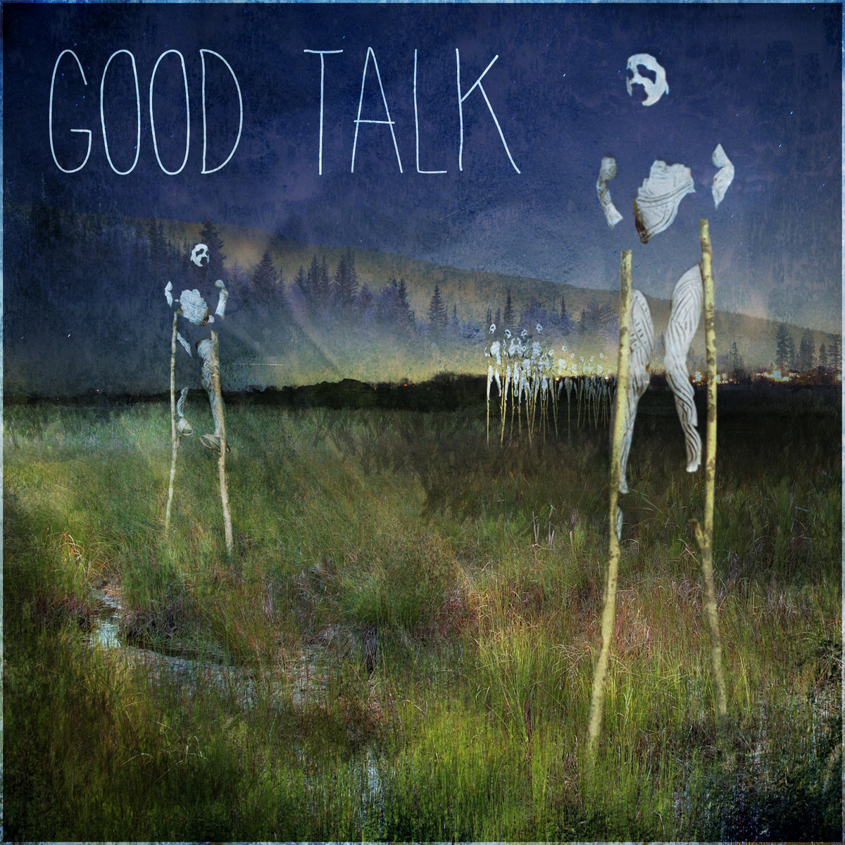 Good Talk | Good Talk