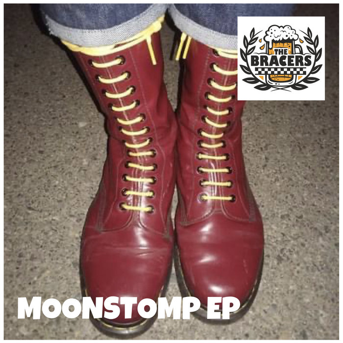 Moonstomp EP | The Bracers