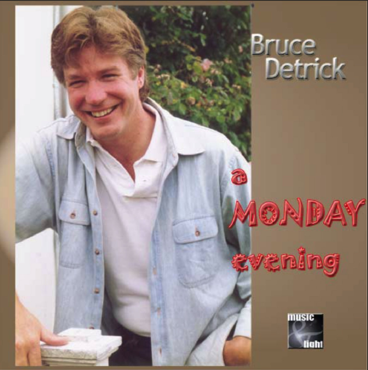 A Monday Evening | Bruce Detrick