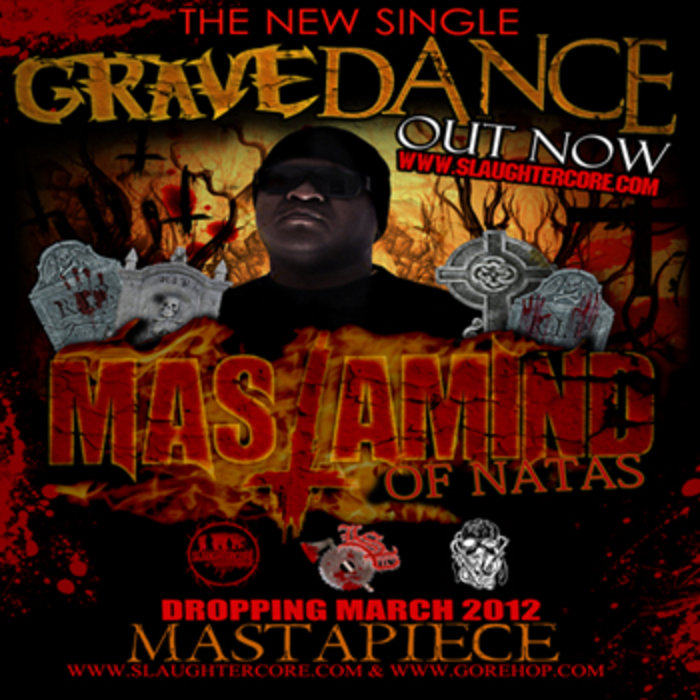 Mastamind-GRAVEDANCE single | Slaughtercore Entertainment