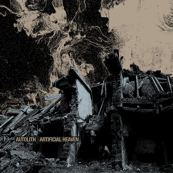 Artificial Heaven | Autolith