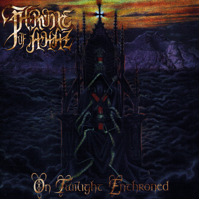 On Twilight Enthroned | Throne of Ahaz | Avantgarde Music