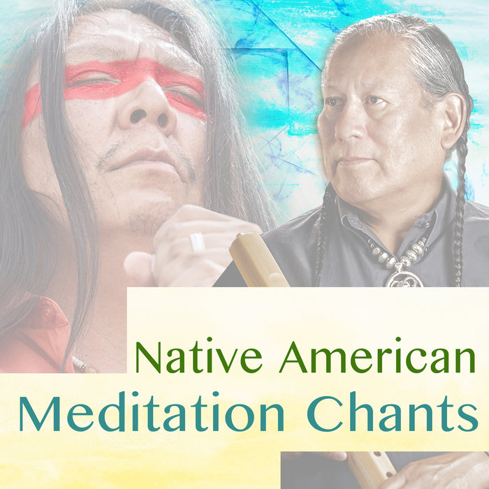 Native American Meditation Chants | Various Artists | Canyon Records