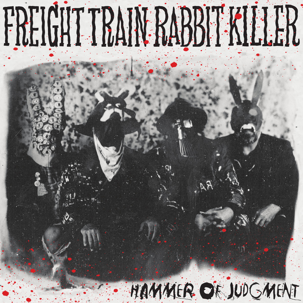 Hammer of Judgment | Freight Train Rabbit Killer