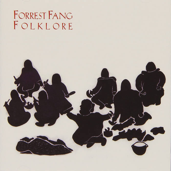 Folklore | Forrest Fang | Cuneiform Records