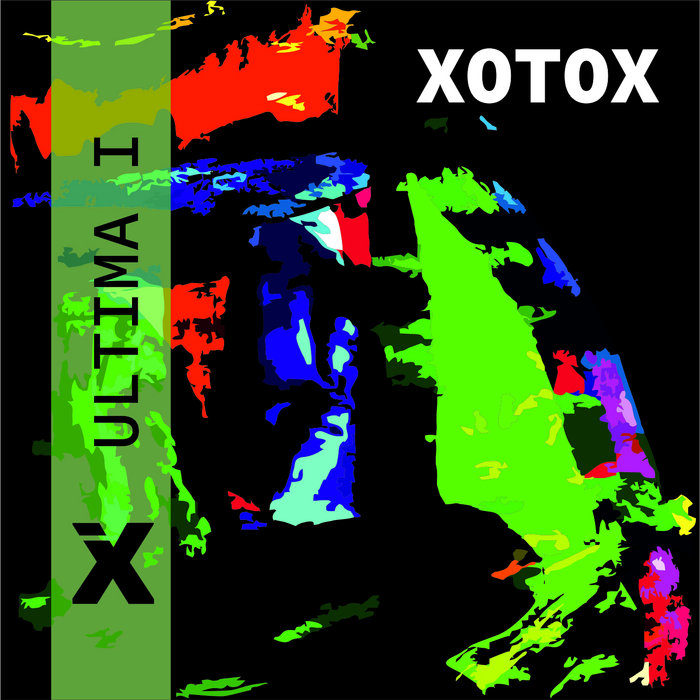 Ultima I | Xotox | Infacted Recordings