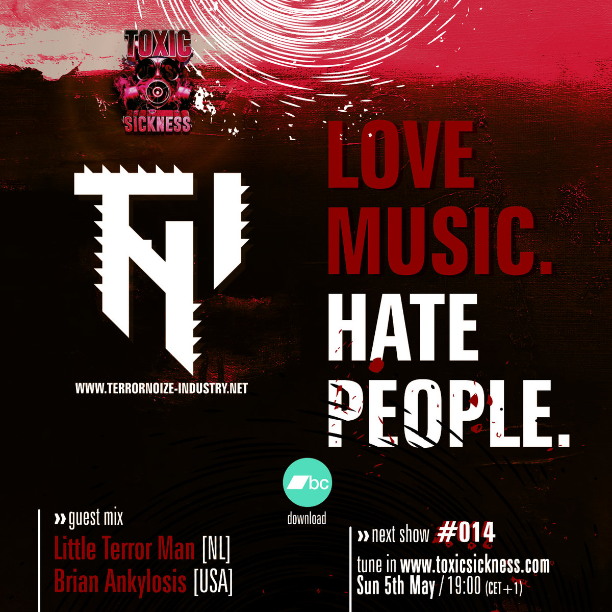Love Music. Hate People #014 | Little Terror Man, Brian Ankylosis ...