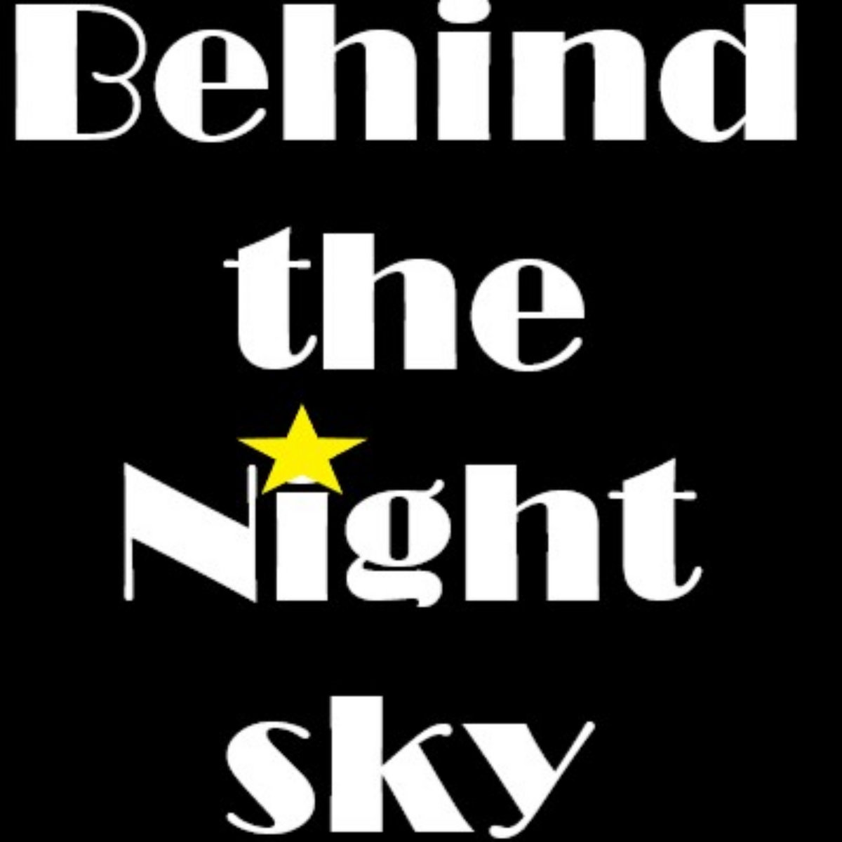Behind the Night Sky Soundtrack Starring Mark Violette | Brendon G.M.C ...