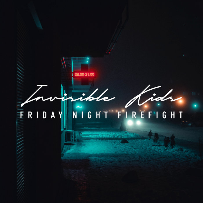 Invisible Kids (LP) | Friday Night Firefight