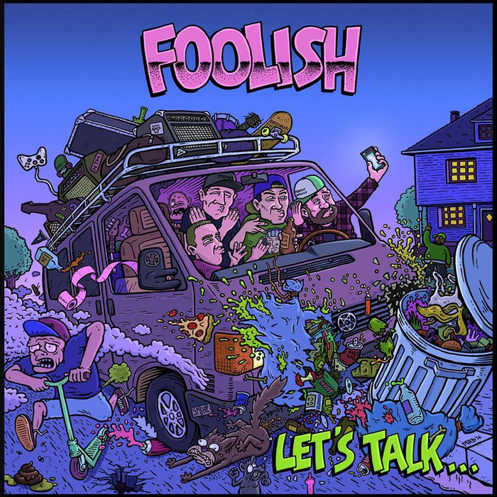 Let's Talk... | Foolish | 2K10 RECORDS