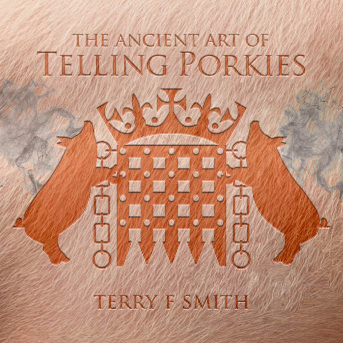 The Ancient Art Of Telling Porkies | Terry F Smith | Big In Sirius