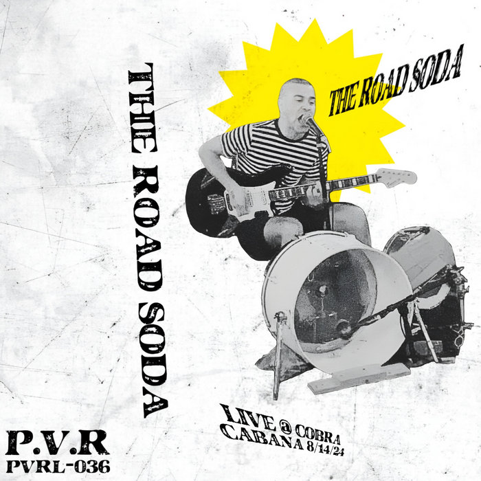 LIVE @ Cobra Cabana 8/14/24 | The Road Soda | Punk Valley Records