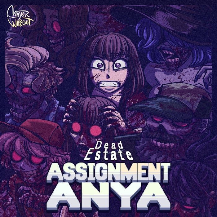 Dead Estate: Assignment Anya OST | MajorWipeout