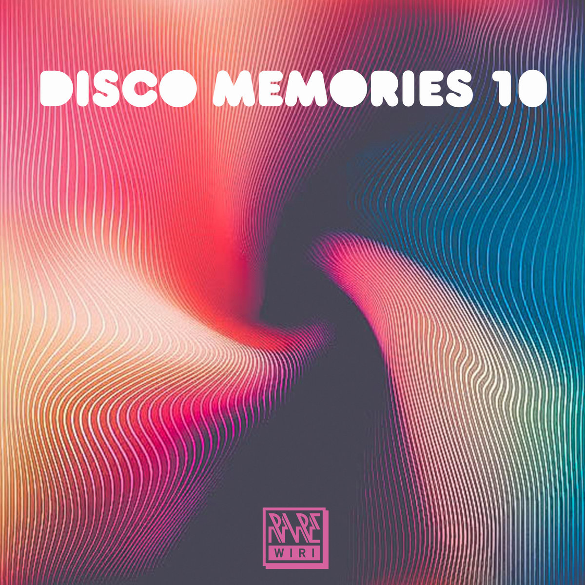 Disco Memories vol.10 | Various Artists | Rare Wiri Records