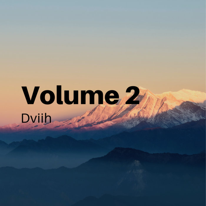 Volume 2 | Dviih