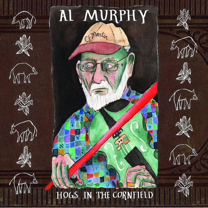 Hogs In the Cornfield | Al Murphy | Alan Murphy