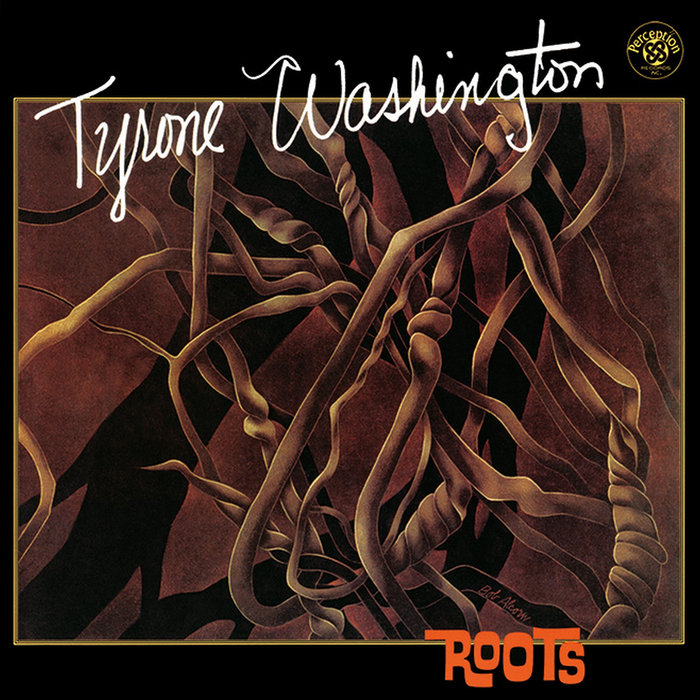 Roots | Tyrone Washington | BBE