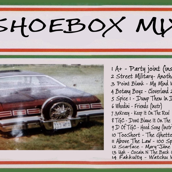 ShoeBox Mix vol 1 | Dj Shoebox | Dj ShoeBox