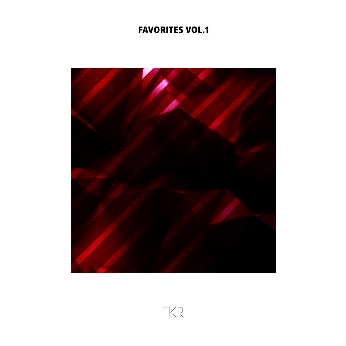 Favorites Vol.1 | TK Records