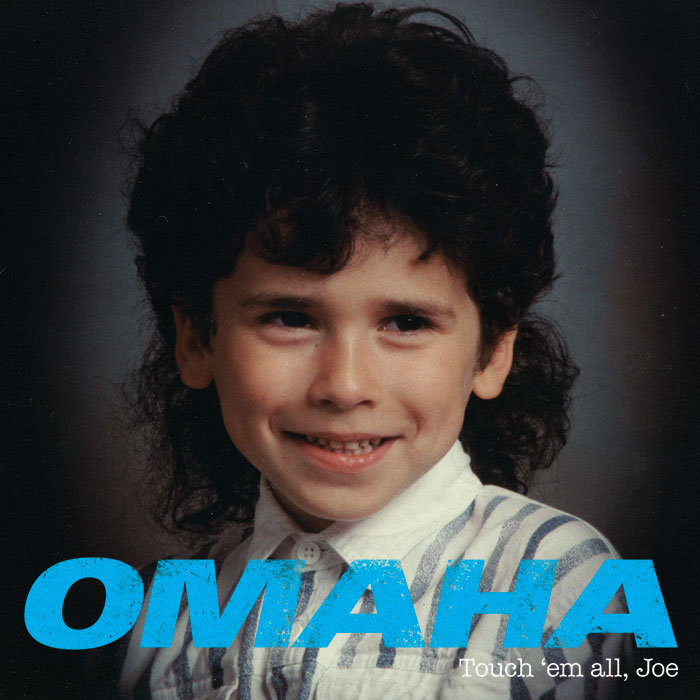 Touch 'em all, Joe | OMAHA