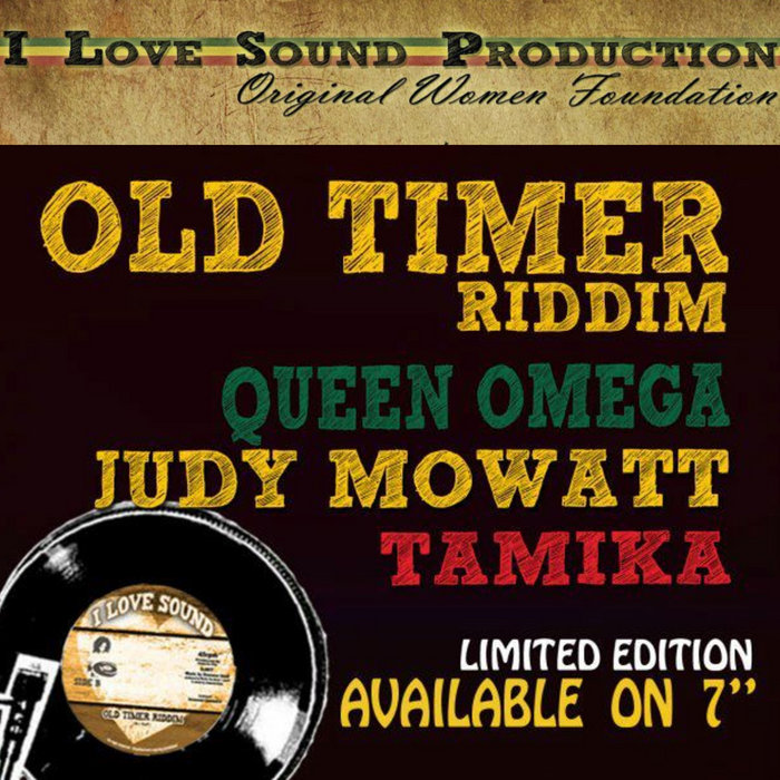 Old Timer Riddim various artists | I Love Sound
