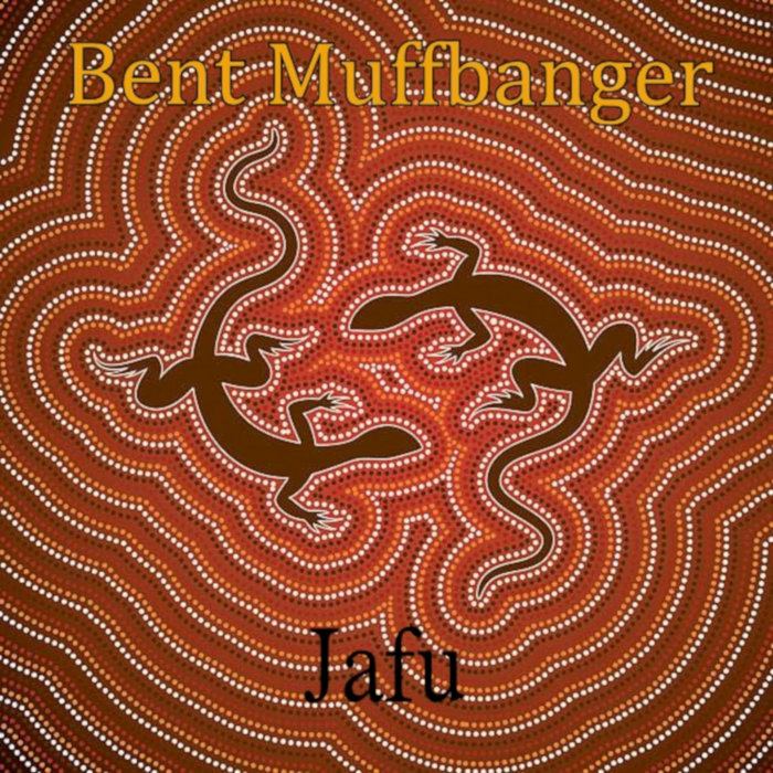 Jafu | Bent Muffbanger