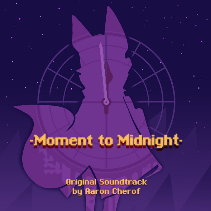 Moment to Midnight (Original Soundtrack) | Aaron Cherof