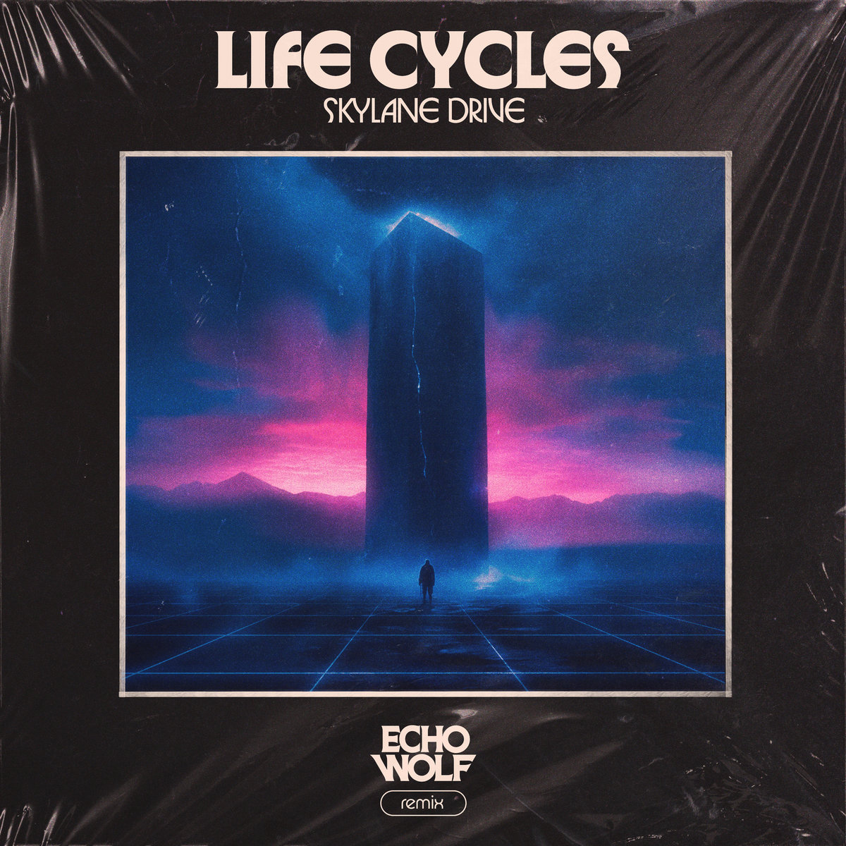 Life Cycles (Echo Wolf Remix) | Echo Wolf, Skylane Drive | Echo Wolf
