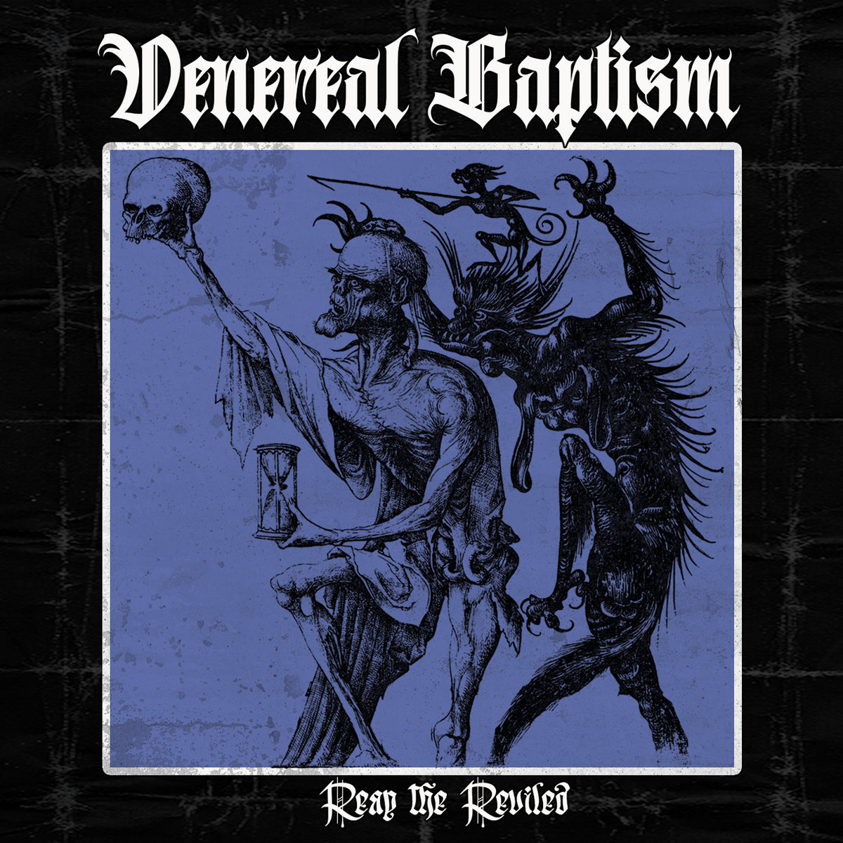 Reap the Reviled | VENEREAL BAPTISM | Ascension Records