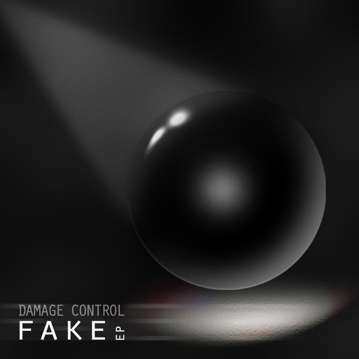 FAKE EP | Damage Control