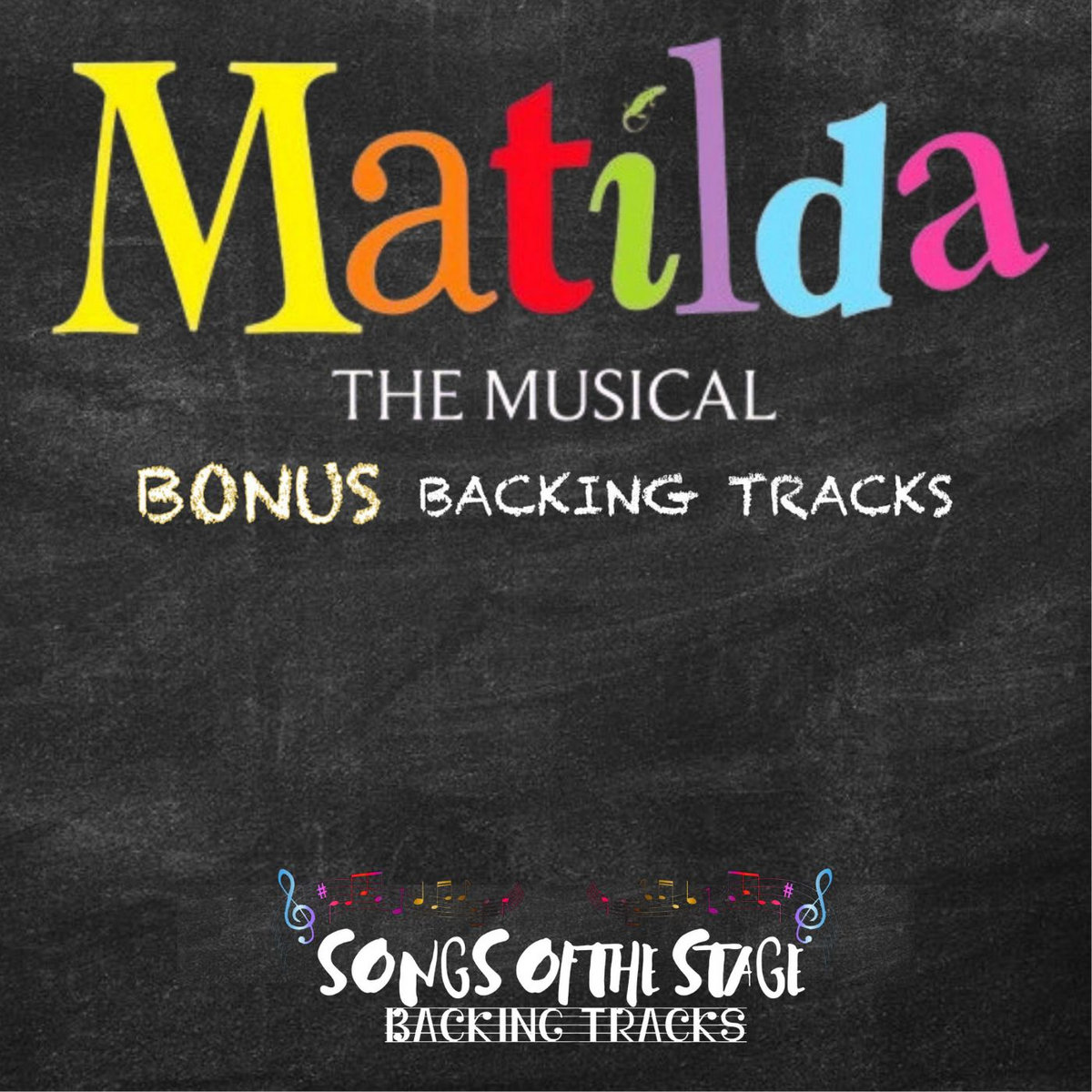 Matilda - Backing Tracks - Bonus Edition | Songs Of The Stage