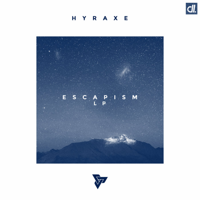 Escapism LP | Hyraxe